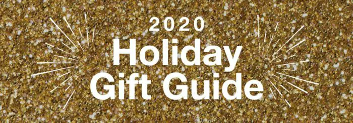 Holiday Gift Guide 2020: Ideas For Everyone On Your List